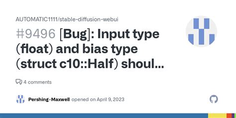 Bug Input Type Float And Bias Type Struct C10half Should Be The Same · Issue 9496