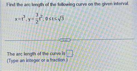 Solved Find The Arc Length Of The Following Curve On The Chegg