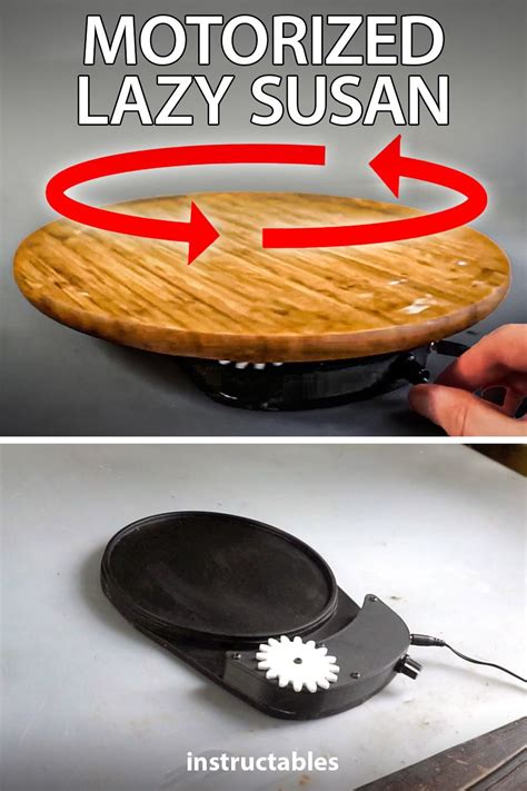 How To Make A Motorized Lazy Susan With A Secret Lazy Susan Susan Lazy