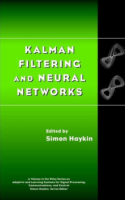 Kalman Filtering And Neural Networks 9780471369981 Gangarams