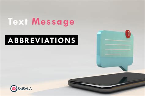 Text Message Abbreviations And Their Use Smsala Blog