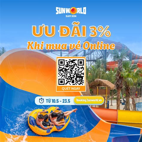 Ưu ĐÃi Khi Mua VÉ Online TrẢi NghiỆm Sun World Sam Son Facebook
