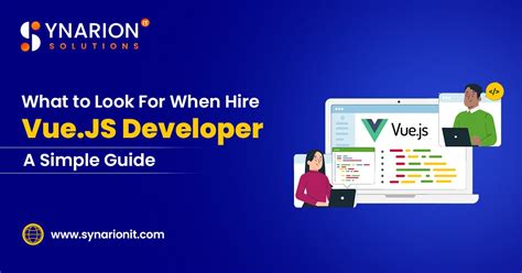 what to look for when hire vue js developer a simple guide by