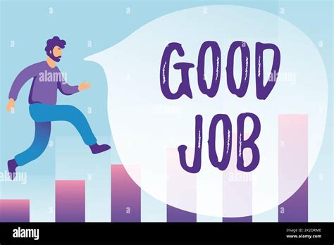 Text Sign Showing Good Job Word For Used For Praising Someone For