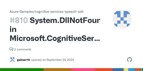 Systemdllnotfoundexception In Microsoftcognitiveservicesspeechinternalspeech Configspeech