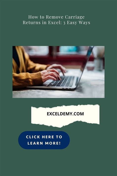 How To Remove Carriage Returns In Excel 3 Easy Ways Excel For Beginners Excel Workbook