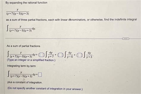 Solved By Expanding The Rational Function Y7y−5y3y