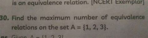 Is An Equivalence Relation [ncert Exemplar] 30 Find The Maximum Number