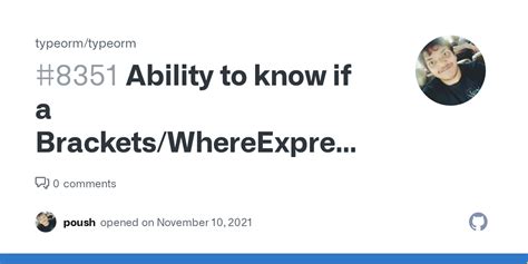 Ability To Know If A Bracketswhereexpression Instance Is Empty Or Not