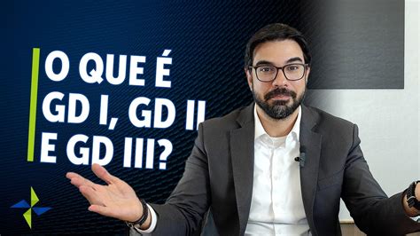 O que é GD I GD II e GD III YouTube