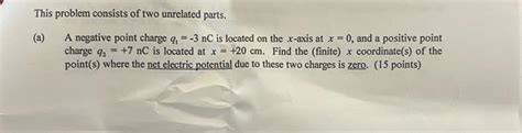 Solved This Problem Consists Of Two Unrelated Parts A A Chegg