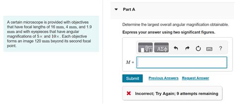 Solved A Certain Microscope Is Provided With Objectives That