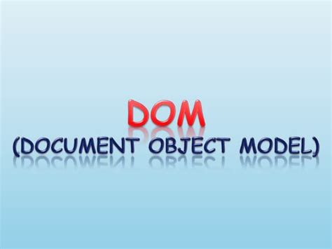Dom Document Object Model Kelompok12 Pptx