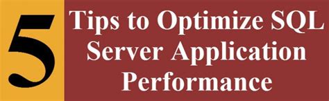 SQL SERVER Tips To Optimize SQL Server Application Performance SQL Authority With Pinal Dave