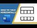 How To Merge Two Tables In Word Horizontally The Graphic Home