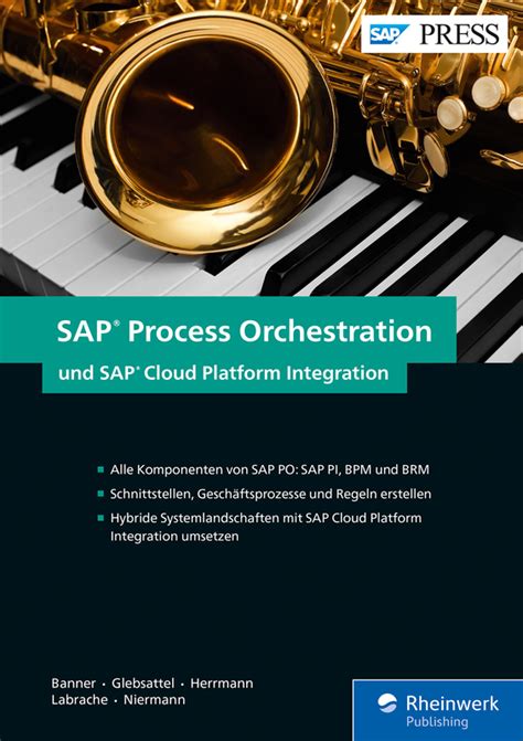 Sap Process Orchestration Und Sap Cloud Platform Integration