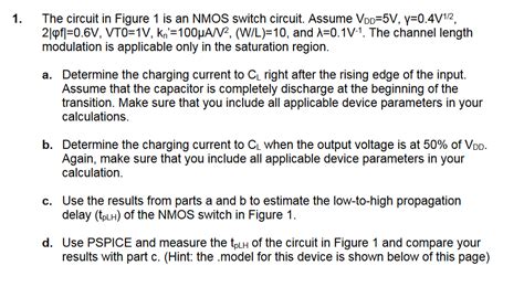 Solved The Circuit In Figure 1 Is An Nmos Switch Circuit