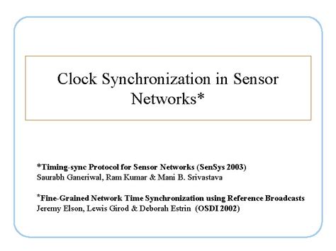 Clock Synchronization In Sensor Networks Timingsync Protocol For