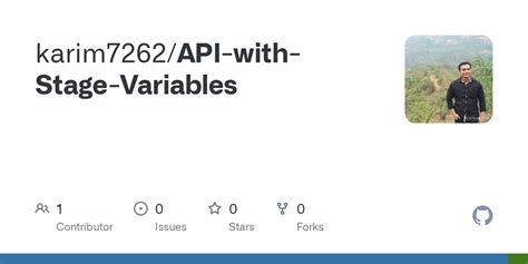 GitHub Karim API With Stage Variables