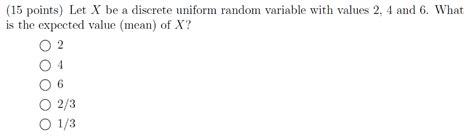 Solved 15 Points Let X Be A Discrete Uniform Random