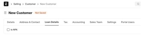 New To V15 What Is The Is Npa Chackbox For In The Loan Details Tab When Creating A New