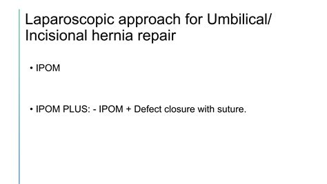 Ventral And Incisional Hernias And Managementpptx