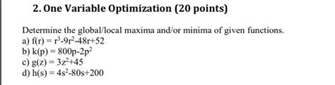 Solved Determine The Globallocal Maxima Andor Minima Of