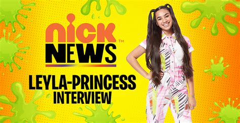Meet Leyla Princess From Nick News