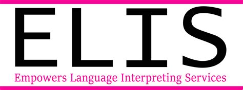 Elis Bridging Linguistic Barriers In Healthcare Elis