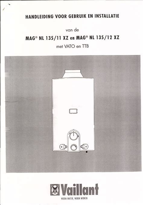 Handleiding Vaillant Mag Nl 135 12 Xz Geiser