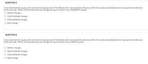 Solved Question 5 I Have Implemented A Queue With A Linked