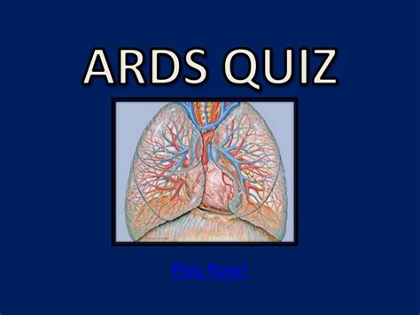 Ppt Ards Quiz Powerpoint Presentation Free Download Id 5054829