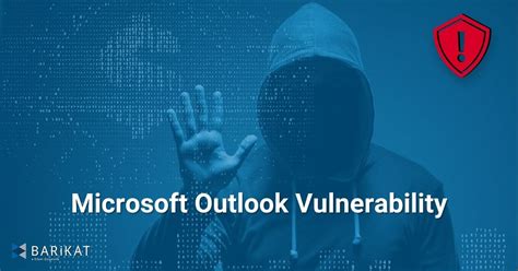 Microsoft Outlook Vulnerability Barikat