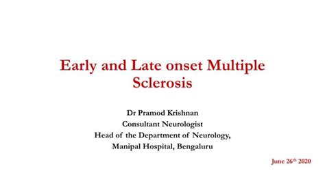Early And Late Onset Multiple Sclerosis Pptx