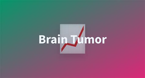 Brain Tumor A Hugging Face Space By Jishnnu