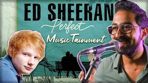 Perfect Ed Sheeran Zoey Deutch English Hit Song Musictainment
