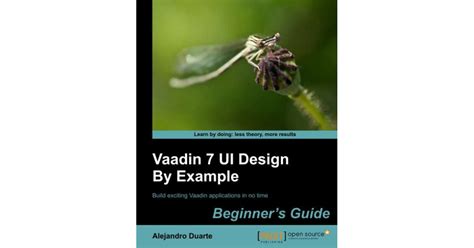 Vaadin 7 Ui Design By Example Beginners Guide Book