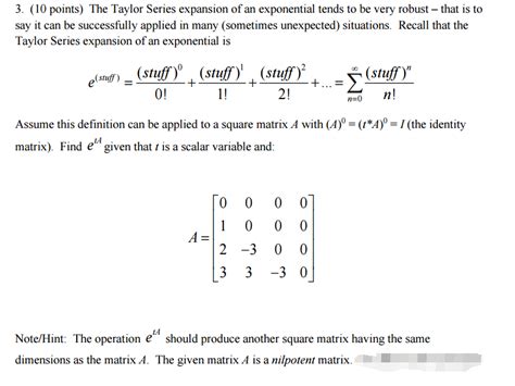 Solved The Taylor Series Expansion Of An Exponential Tends
