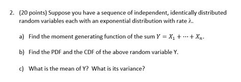 Solved 2 20 Points Suppose You Have A Sequence Of Chegg Com