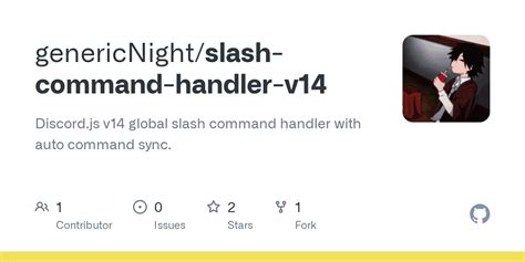 Github Genericnightslash Command Handler V14 Discordjs V14 Global Slash Command Handler