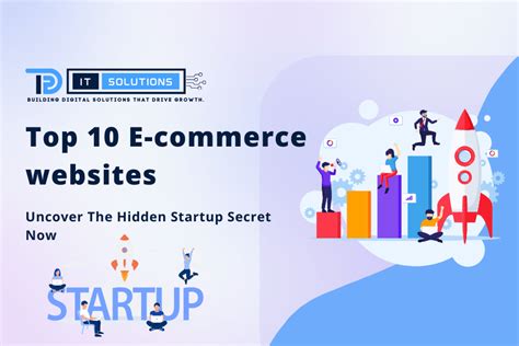 Top 10 E Commerce Websites Uncover 2024s Startup Secrets