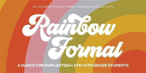 Rainbow Formal At 2227 W Michigan St Evansville On 1st April 2023