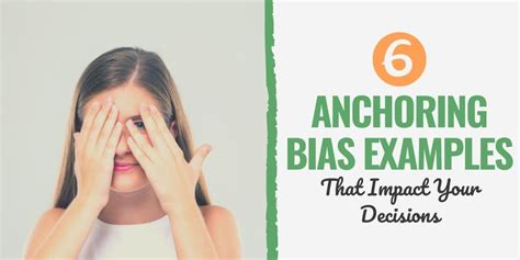 Anchoring Bias Examples That Impact Your Decisions