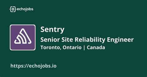 Sentry Is Hiring Senior Site Reliability Engineer Toronto Ontario