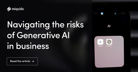 Navigating The Risks Of Generative AI In Business Blog Miquido