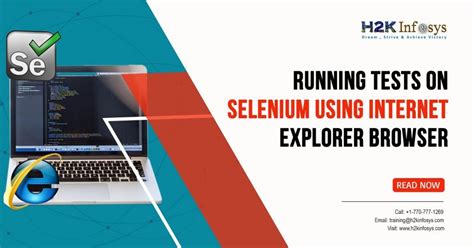 Running Tests On Selenium Using Internet Explorer Browser H2k Infosys Blog