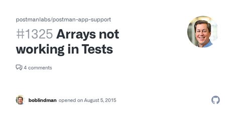 Arrays Not Working In Tests · Issue 1325 · Postmanlabspostman App Support · Github