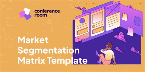 Market Segmentation Matrix Template The Conference Room Figma
