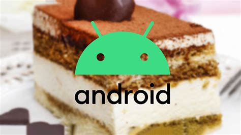 Android 13 Tiramisú Este El Nombre Que Aparece En La Nueva Developer Preview