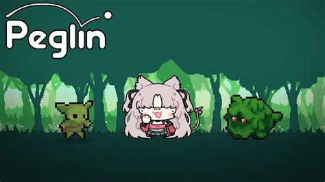 [peglin] First Time Pegging Laurrellive Youtube